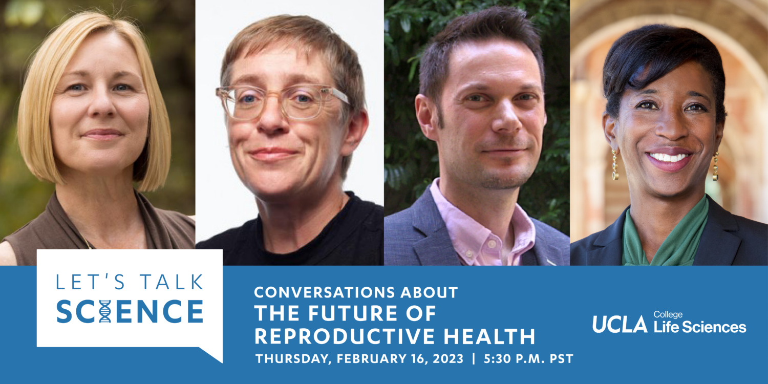 Let’s Talk Science: Conversations About the Future of Reproductive ...